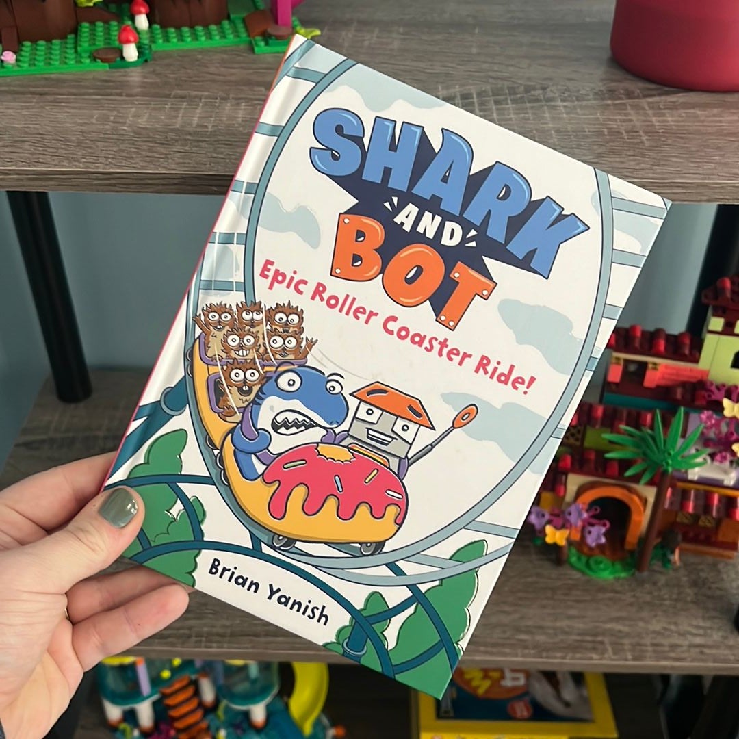 Shark and Bot #4: Epic Roller Coaster Ride! by Brian Yanish