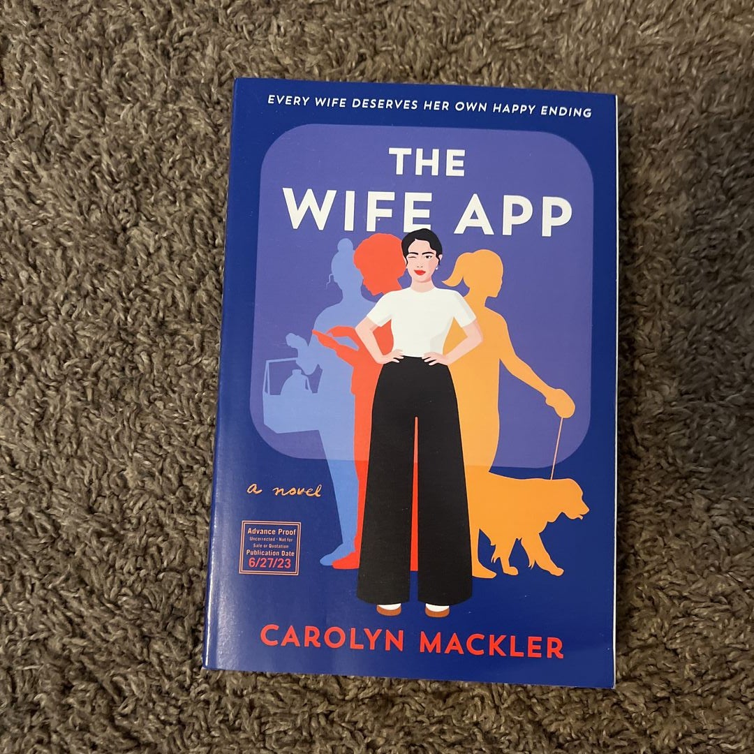 The Wife App by Carolyn Mackler, Paperback | Pangobooks