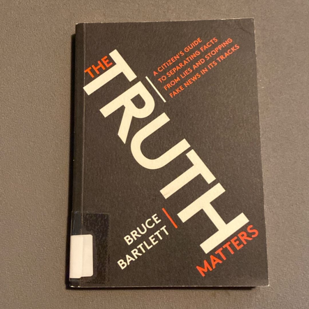 The Truth Matters by Bruce Bartlett