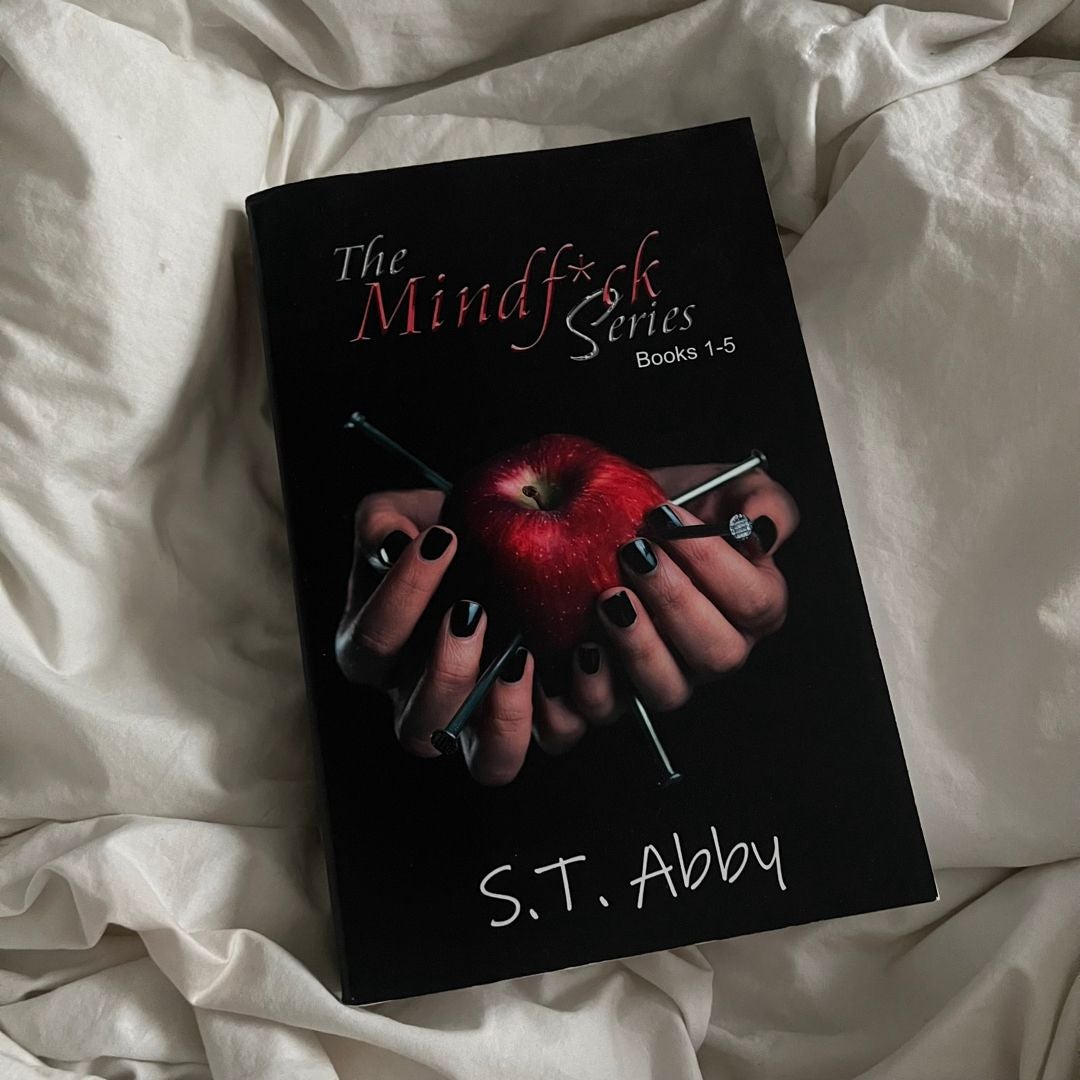 The Mindf*ck Series by S. T. Abby