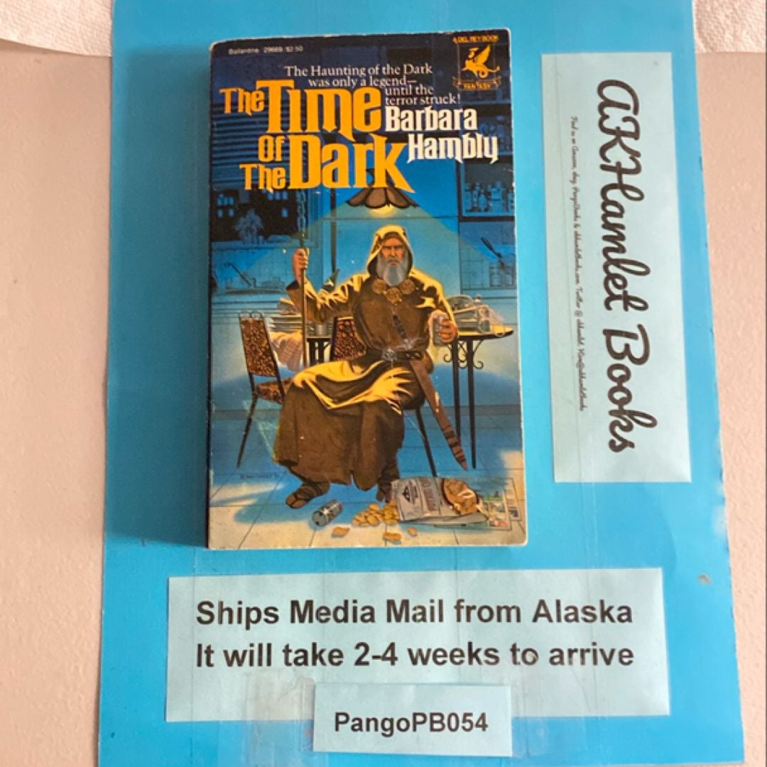 The Time of the Dark by Barbara Hambly