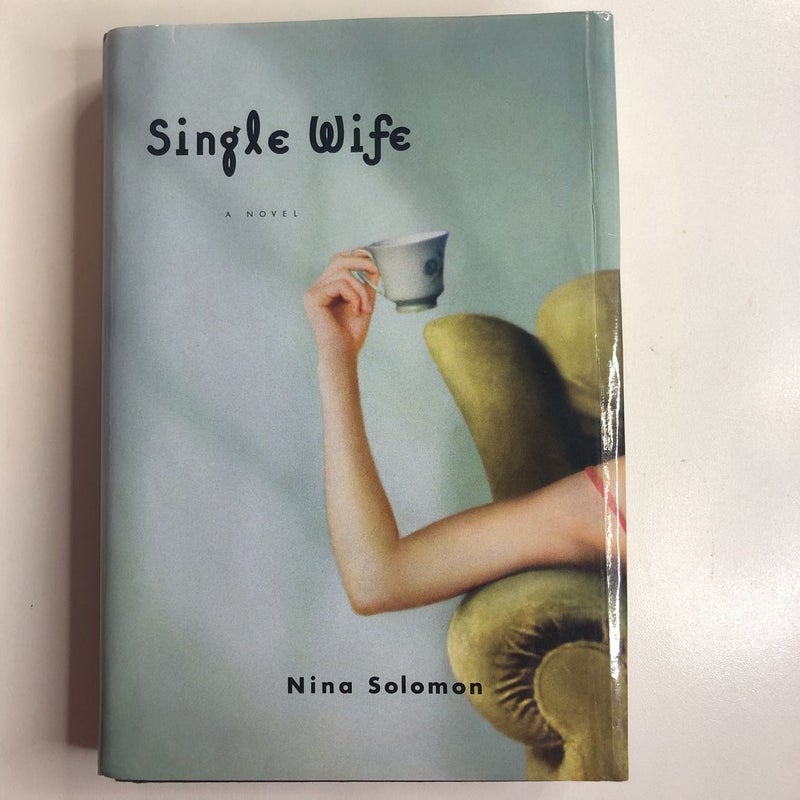 Single Wife by Nina Solomon, Hardcover | Pangobooks