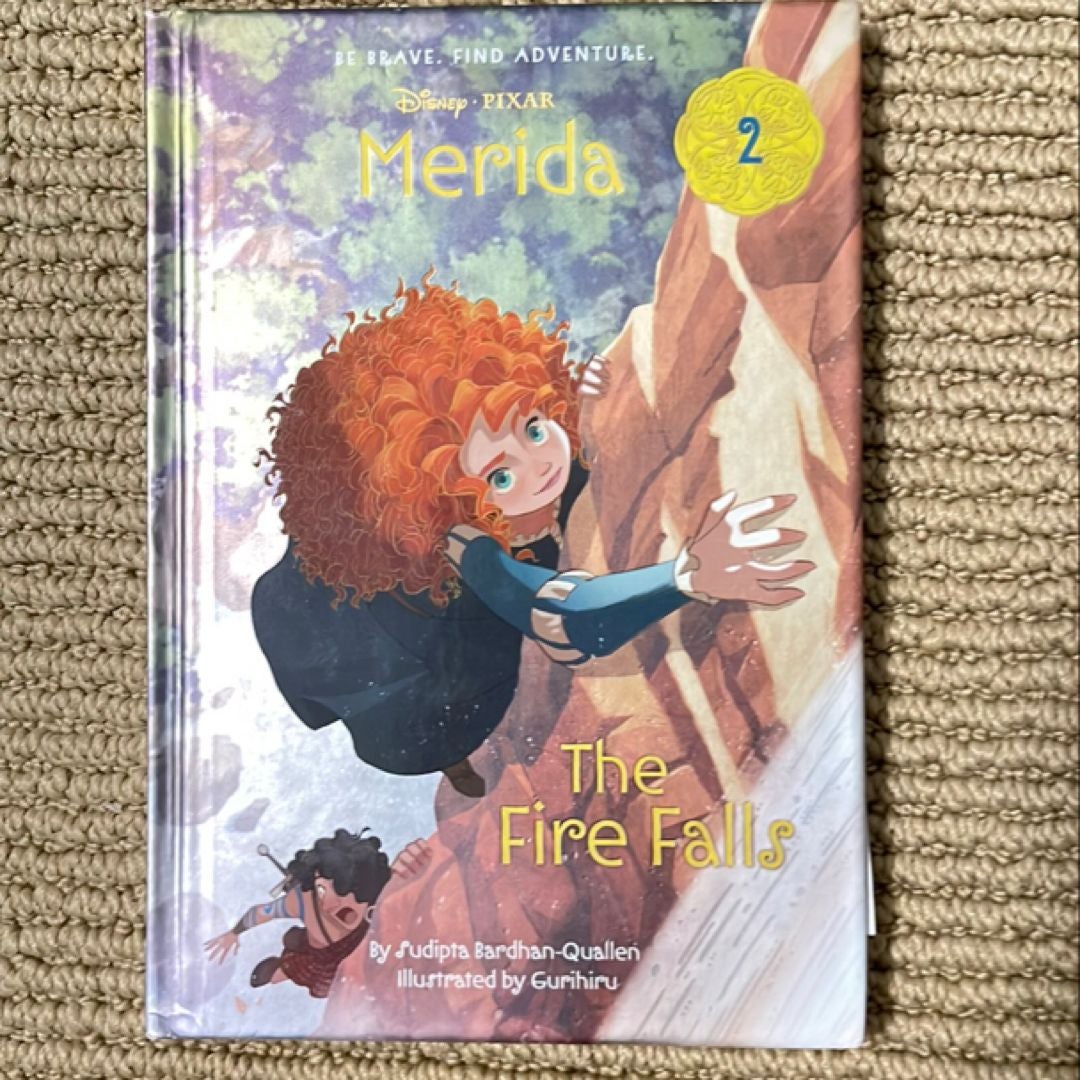 Merida #2: the Fire Falls (Disney Princess) by Sudipta Bardhan-Quallen