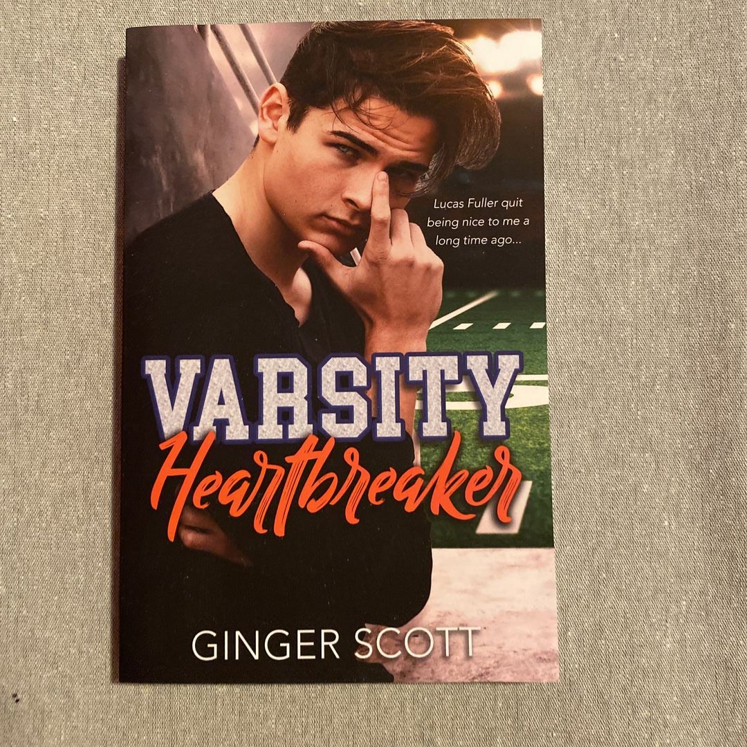 Varsity Heartbreaker by Ginger Scott