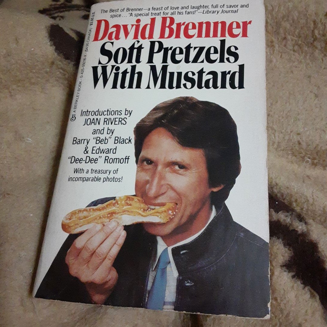 Soft Pretzels with Mustard by David Brenner, Paperback | Pangobooks
