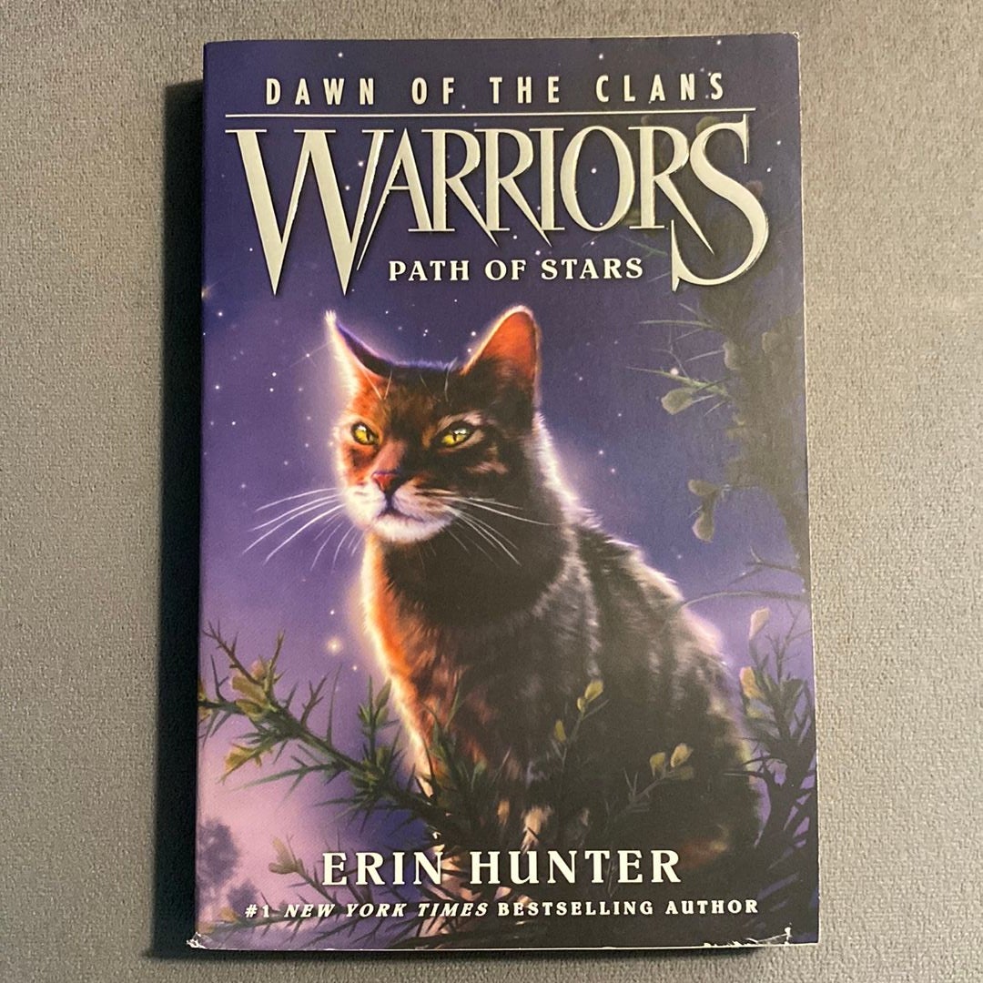 Warriors: Dawn of the Clans #6: Path of Stars by Erin Hunter, Paperback ...