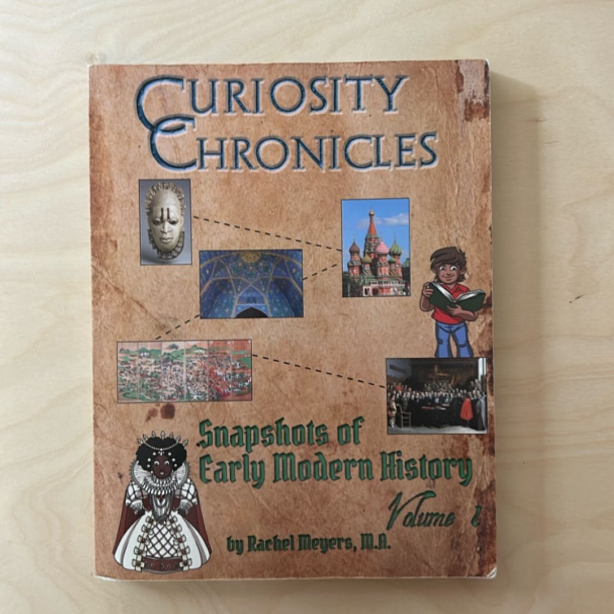 Curiosity Chronicles: Snapshots of Early Modern History Vol. 1 by ...