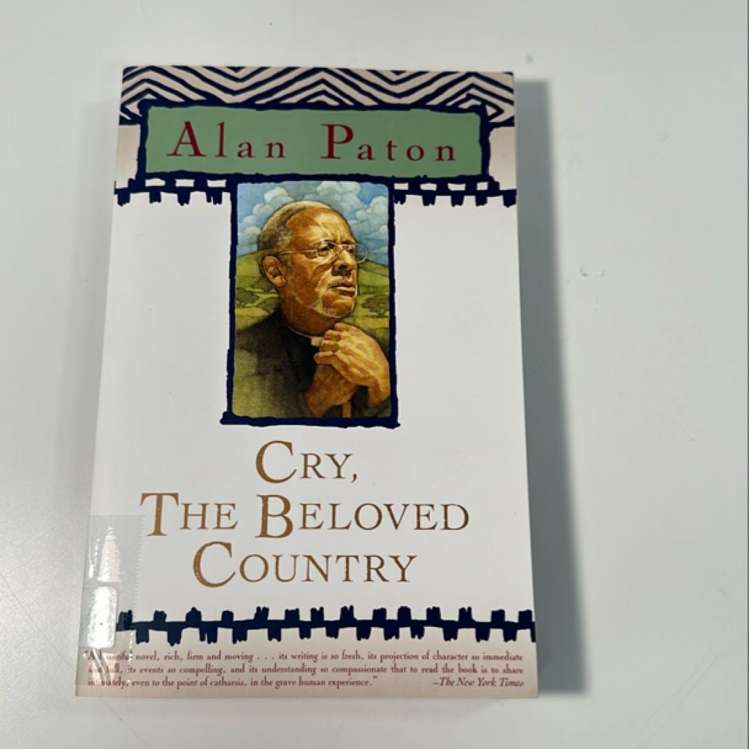 Cry, the Beloved Country by Alan Paton