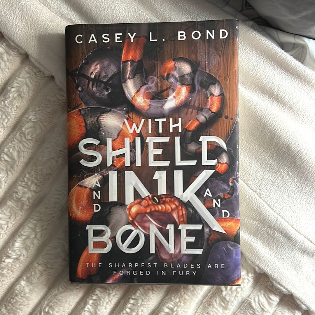 With Shield and Ink and Bone by Casey L. Bond