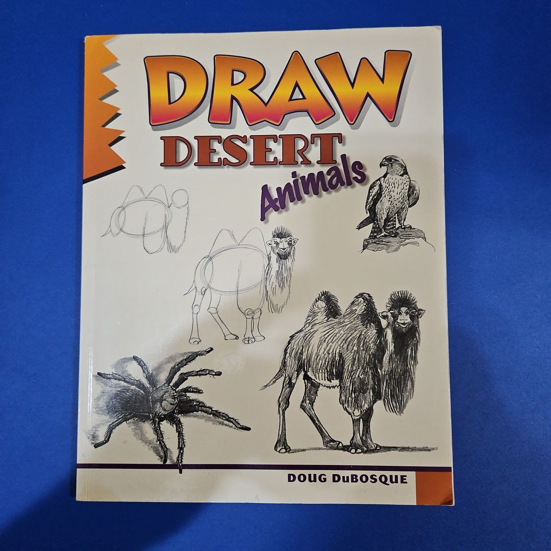 Draw Desert Animals by Doug DuBosque
