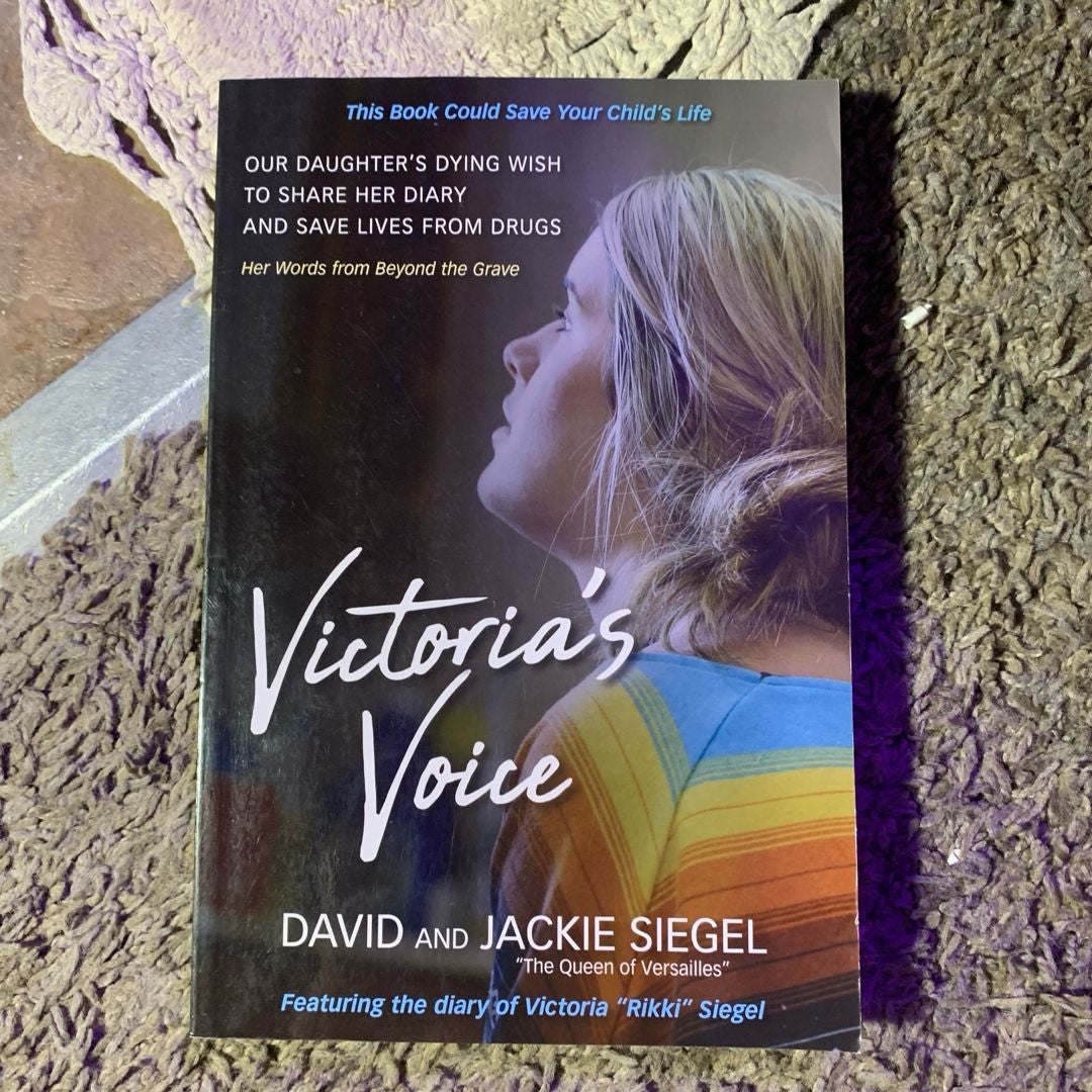 Victoria's Voice by David Siegel, Jackie Siegel