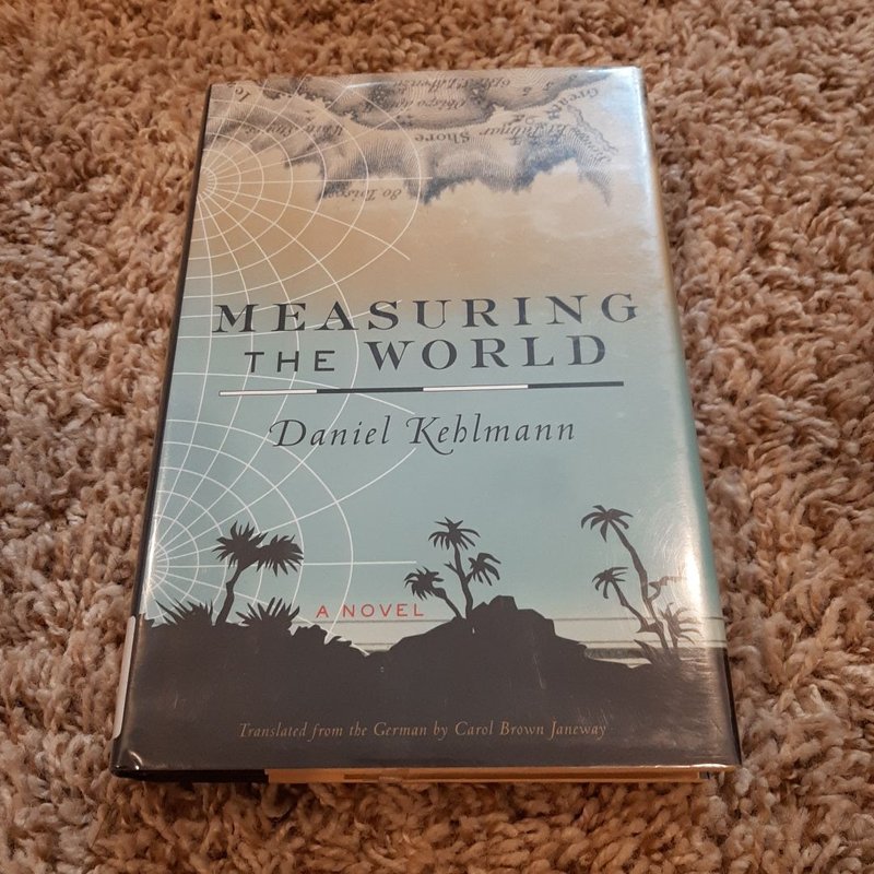 Measuring the World by Daniel Kehlmann