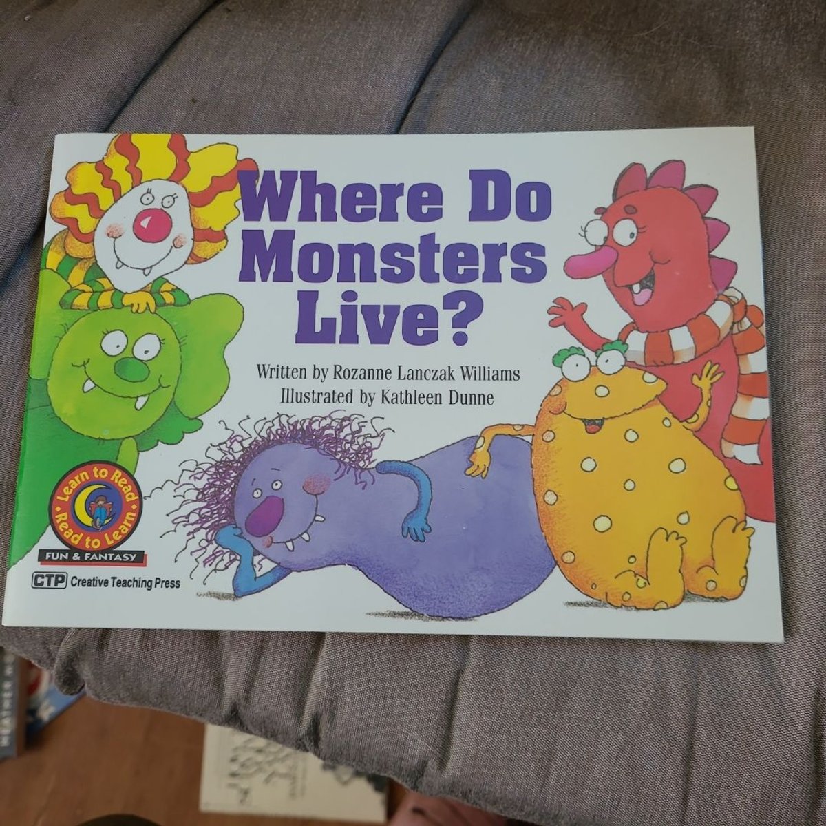 Where Do Monsters Live? by Rozanne Lanczak Williams