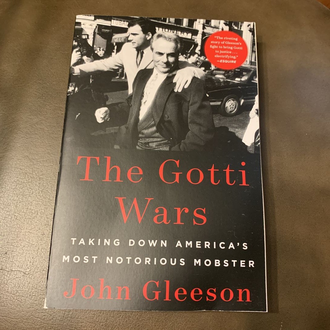 The Gotti Wars by John Gleeson