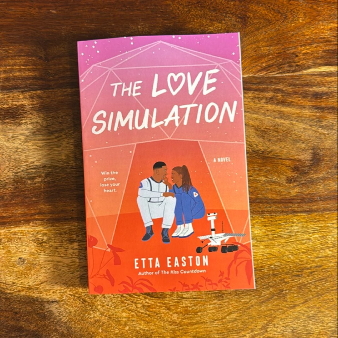 The Love Simulation by Etta Easton