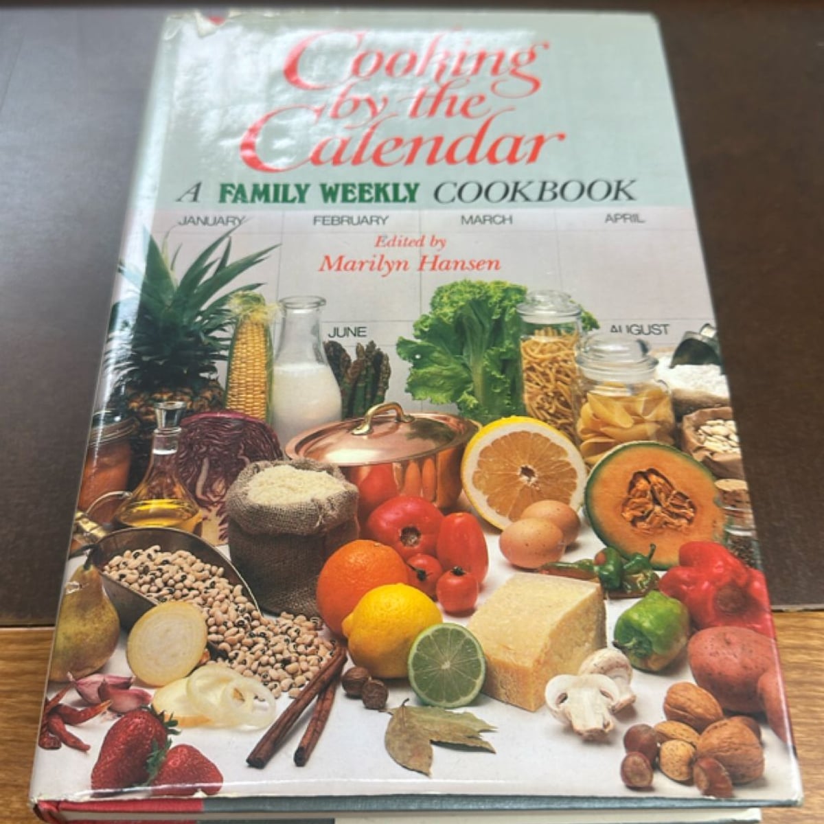 Cooking by the Calendar by Family Weekly