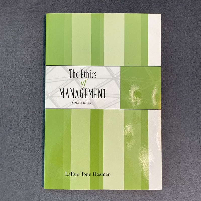The Ethics of Management by LaRue Tone Hosmer, Paperback | Pangobooks