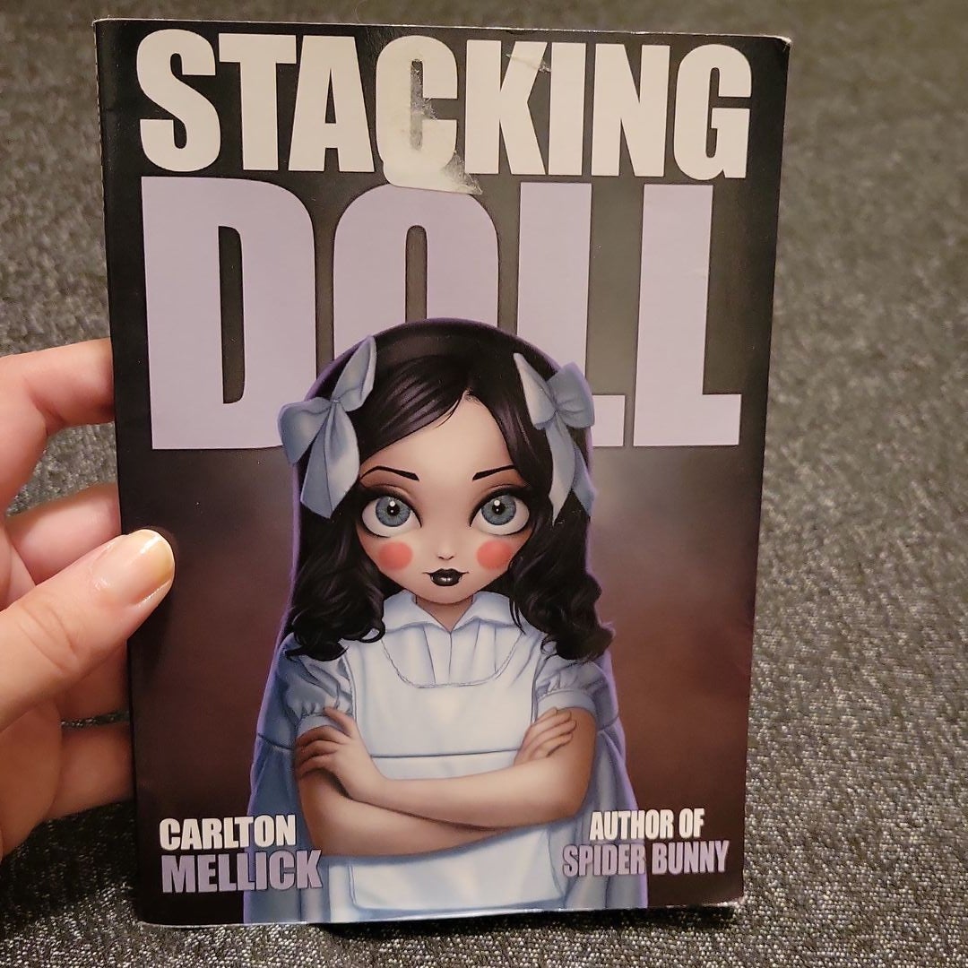 Stacking Doll by Carlton Mellick III