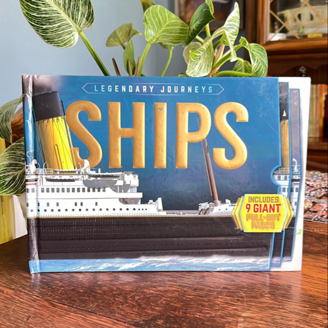 Legendary Journeys: Ships by Brian Lavery