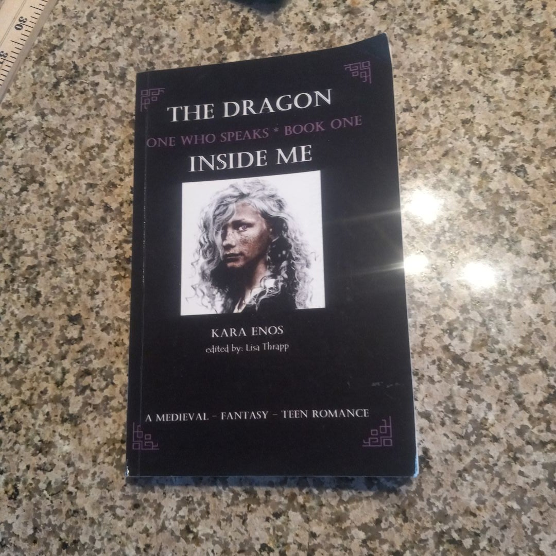 The Dragon Inside Me by Kara Enos