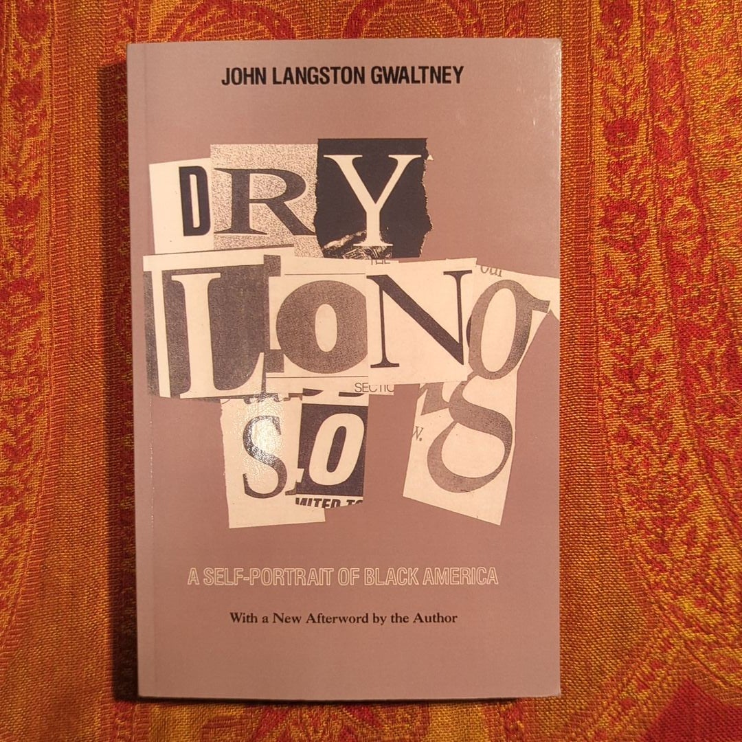 Drylongso by John Langston Gwaltney