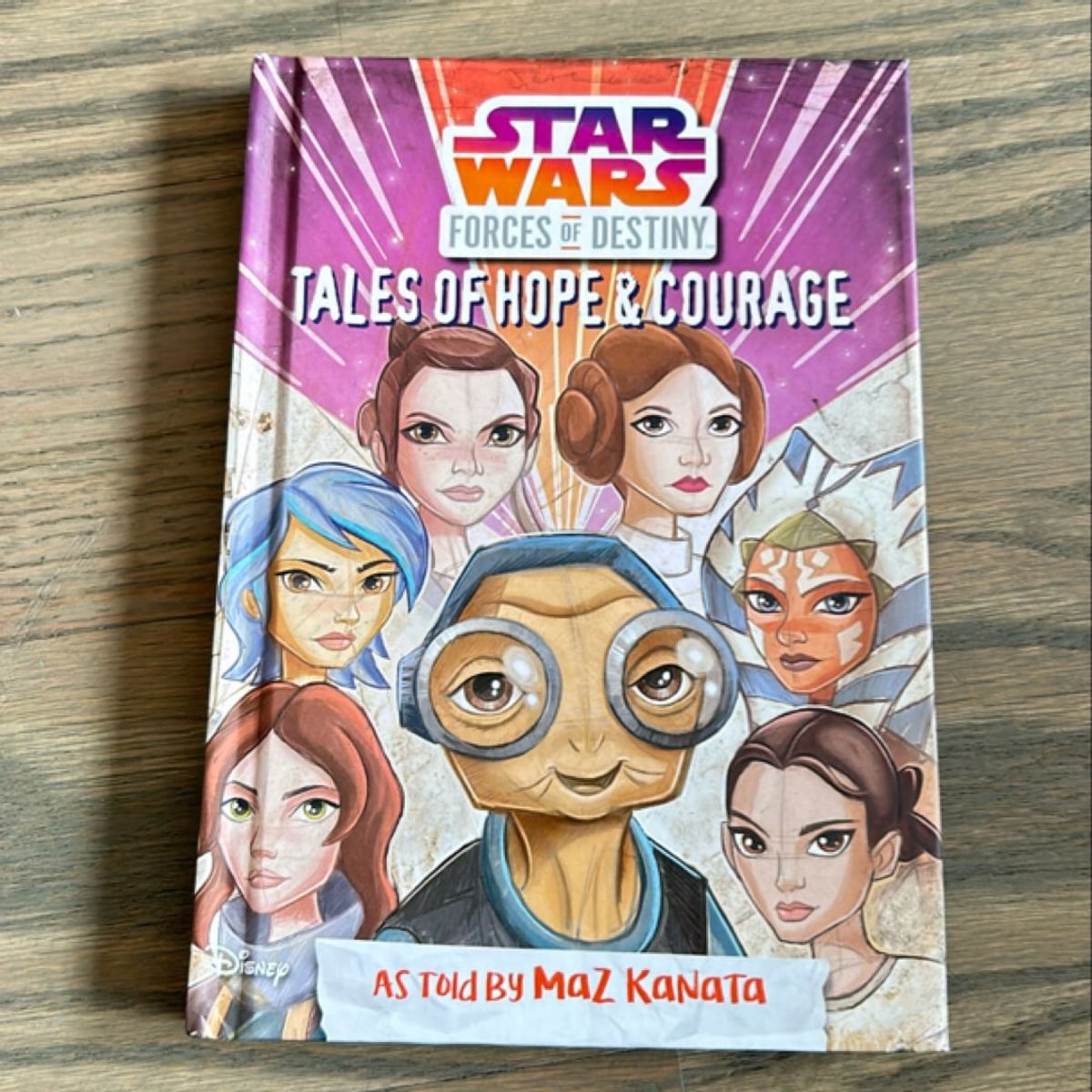Star Wars Forces of Destiny: Tales of Hope and Courage by Elizabeth ...