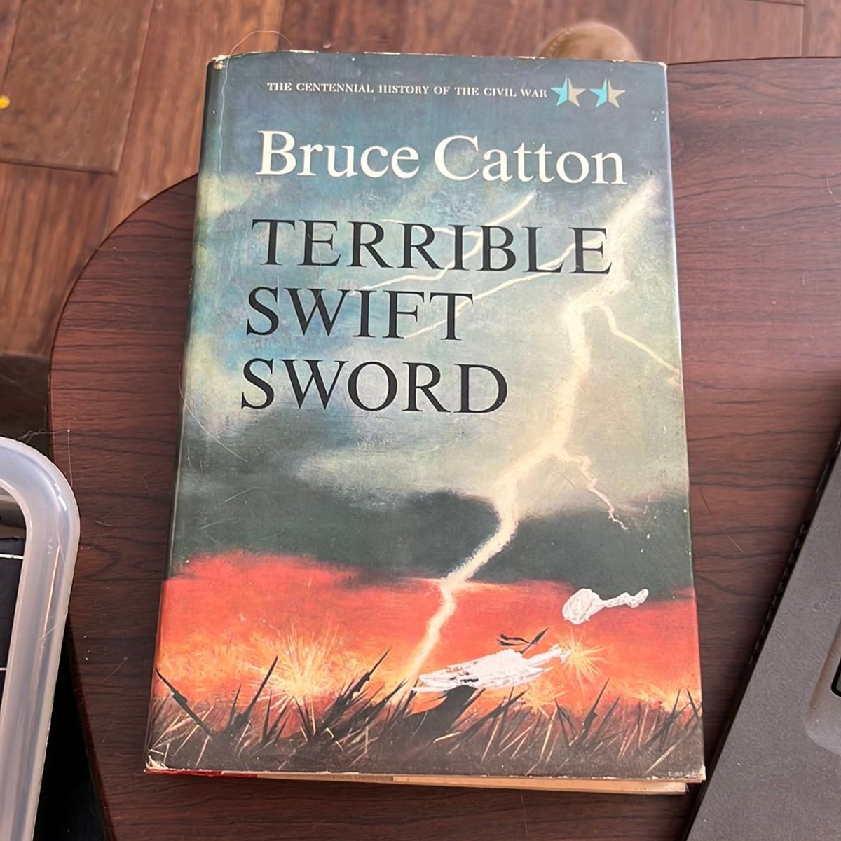Terrible Swift Sword by Bruce Catton