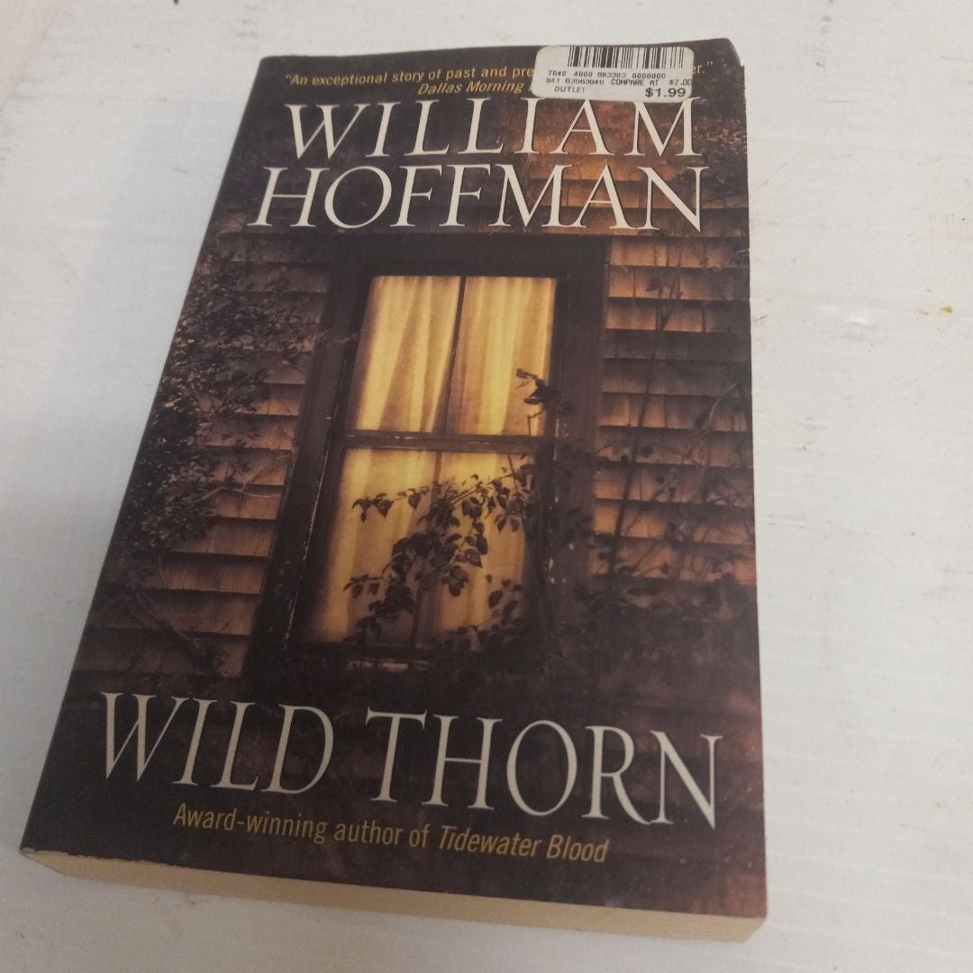 Wild Thorn by William Hoffman