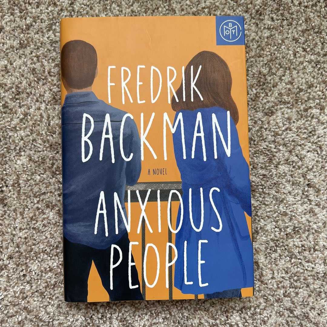 Anxious People by Fredrik Backman, Hardcover | Pangobooks