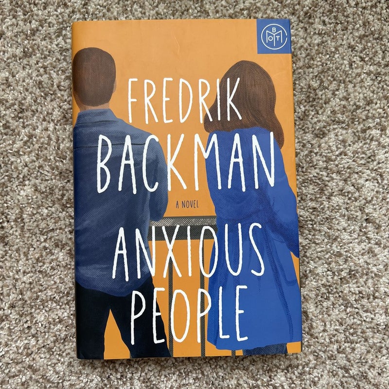 Anxious People by Fredrik Backman, Hardcover | Pangobooks