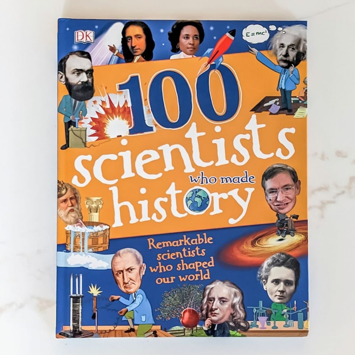 100 Scientists Who Made History by Andrea Mills