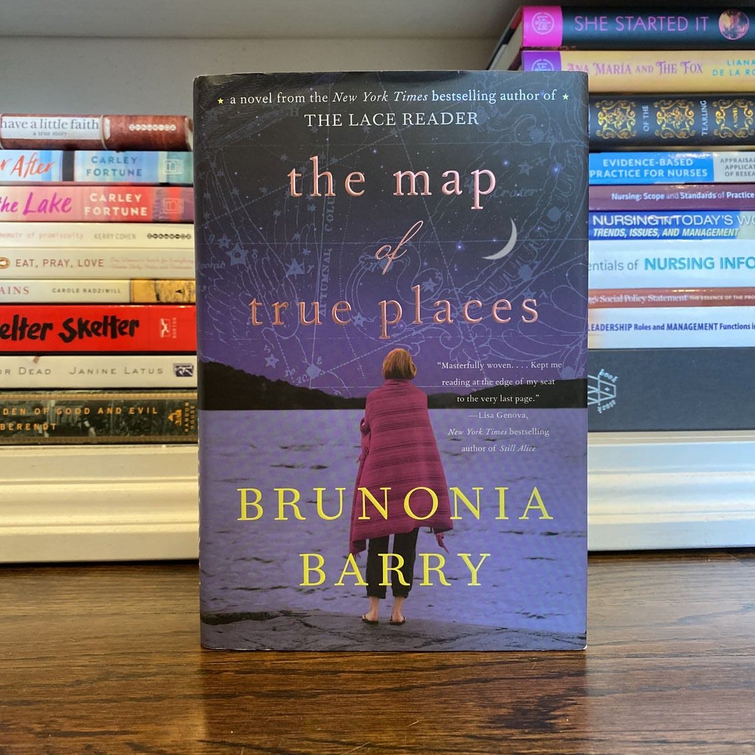 The Map of True Places by Brunonia Barry
