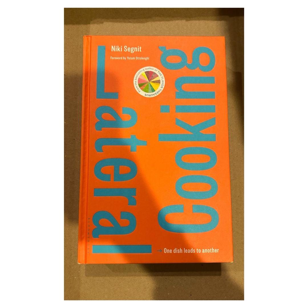 Lateral Cooking by Niki Segnit, Yotam Ottolenghi