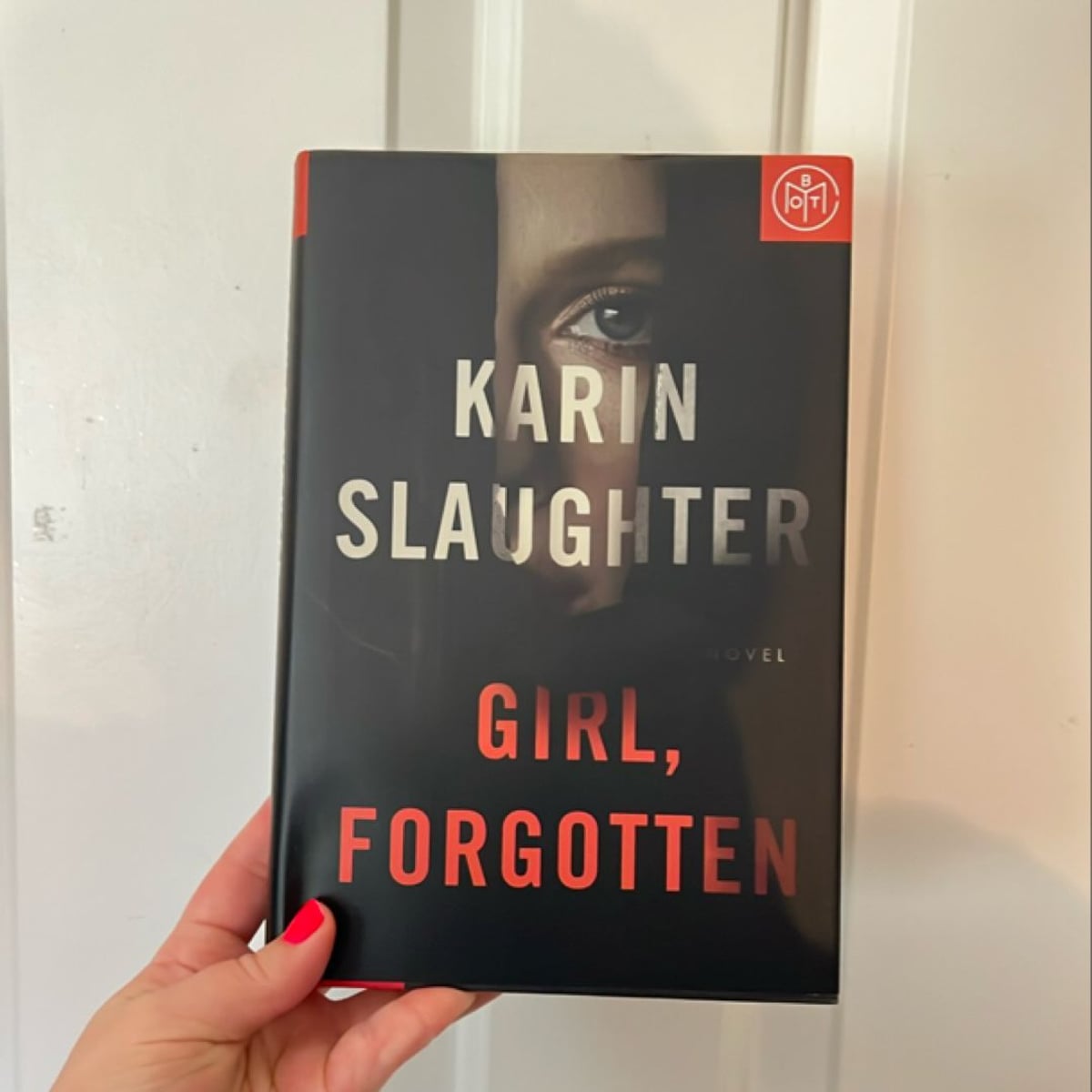 Girl, Forgotten by Karin Slaughter, Hardcover | Pangobooks