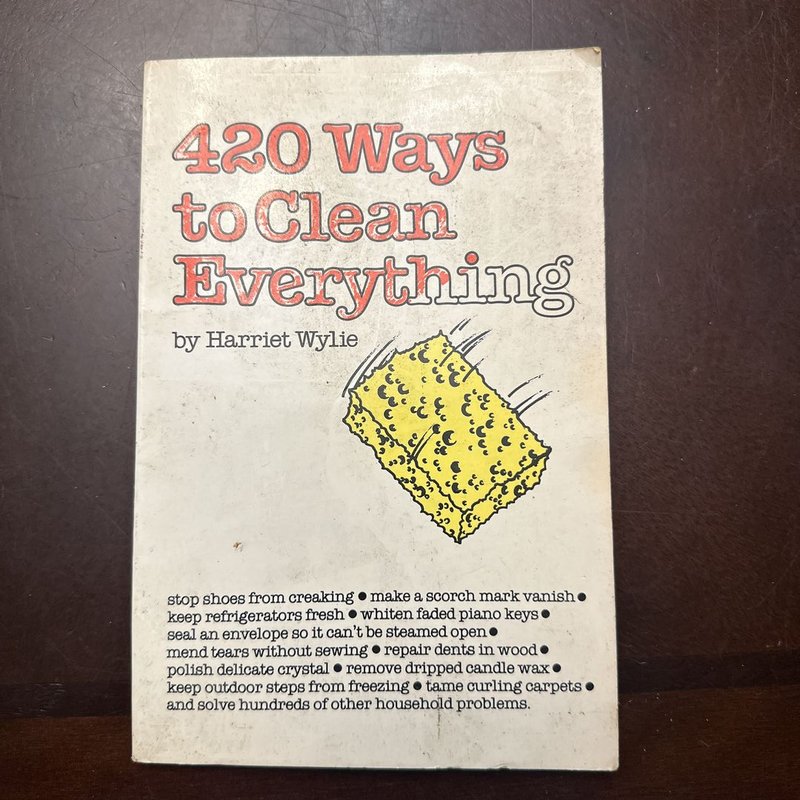 420 Ways to Clean Everything by Harriet Wylie, Paperback | Pangobooks