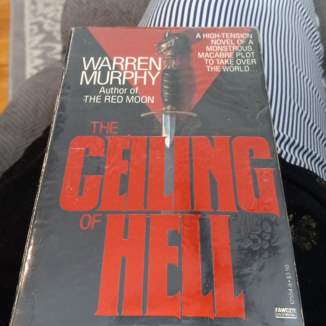 The Ceiling of Hell by Warren Murphy