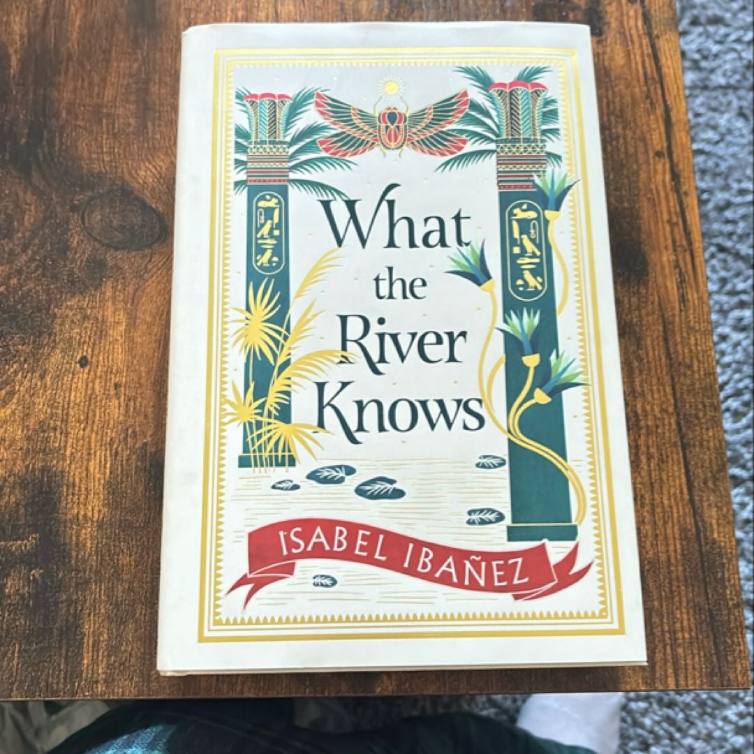 What the River Knows by Isabel Ibanez, Hardcover | Pangobooks