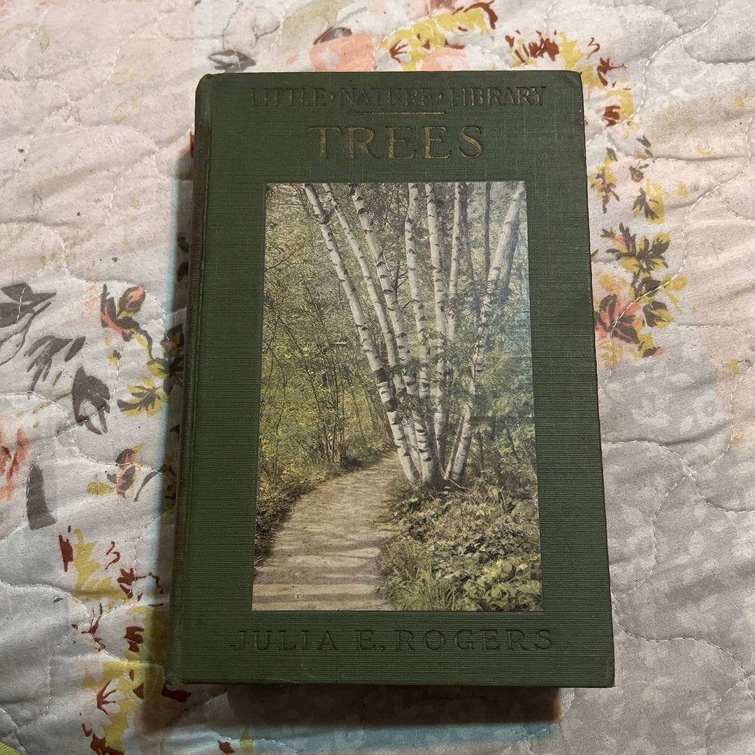 Little Nature Library Trees Worth Knowing