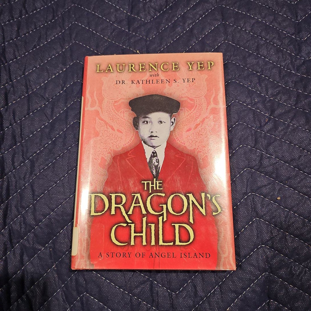 The Dragon's Child by Laurence Yep, Hardcover | Pangobooks