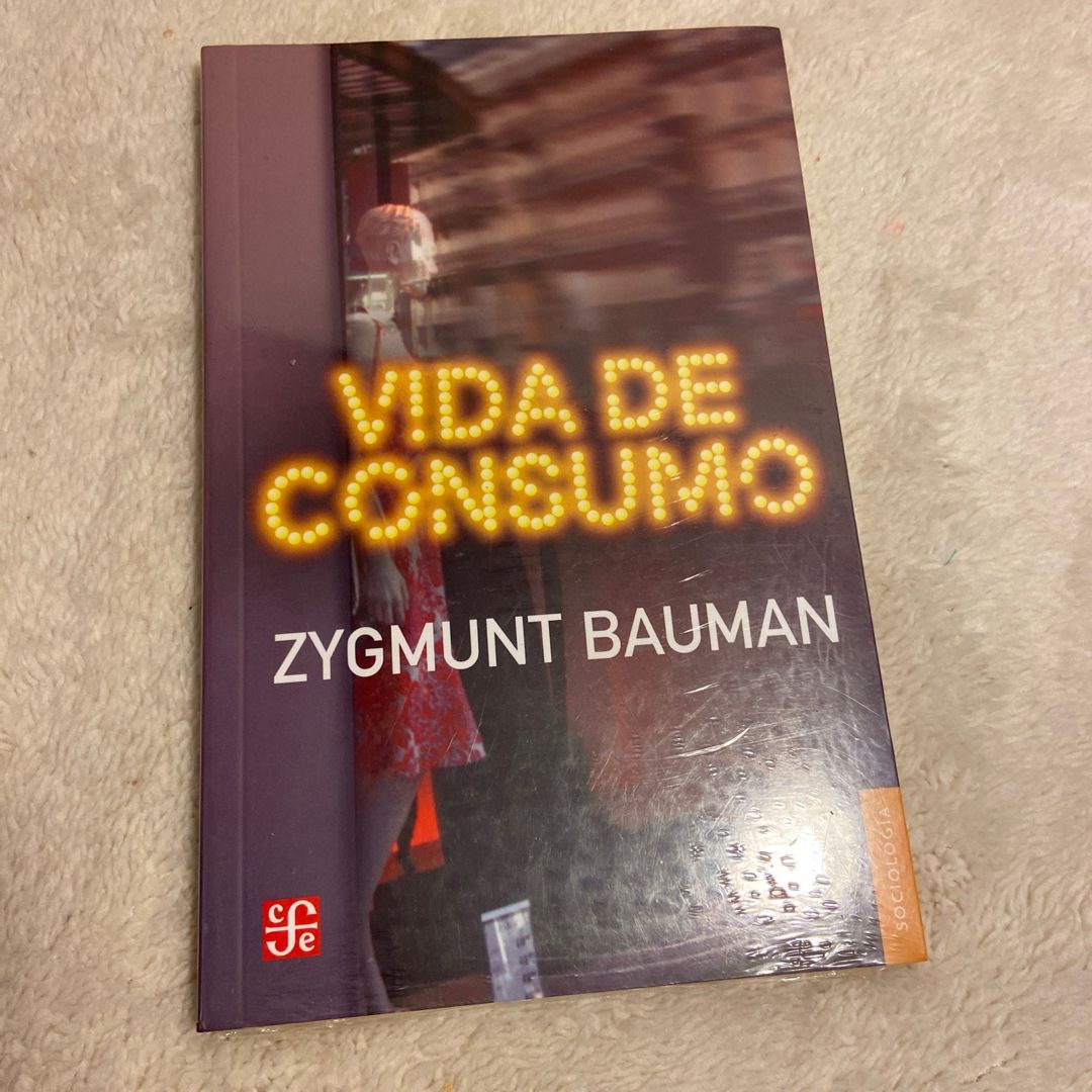 Consuming Life by Zygmunt Bauman