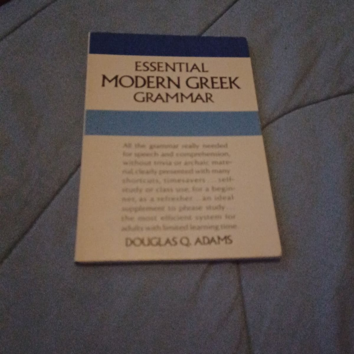 Essential Modern Greek Grammar by Douglas Q. Adams