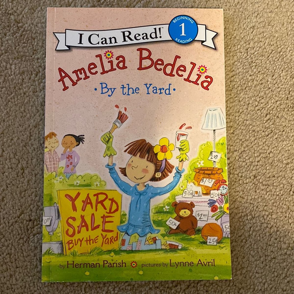 Amelia Bedelia by the Yard by Herman Parish