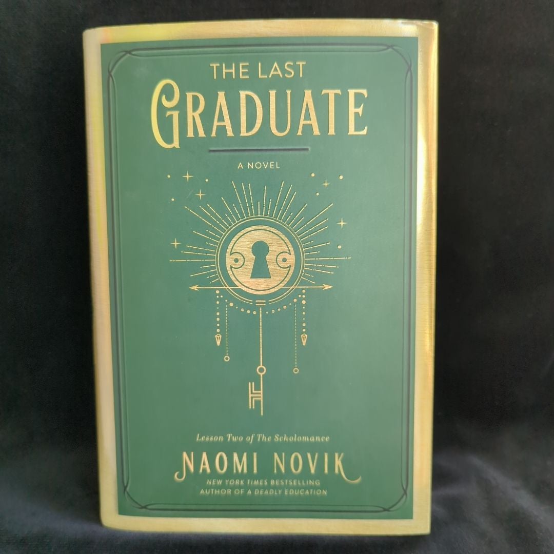 The Last Graduate by Naomi Novik