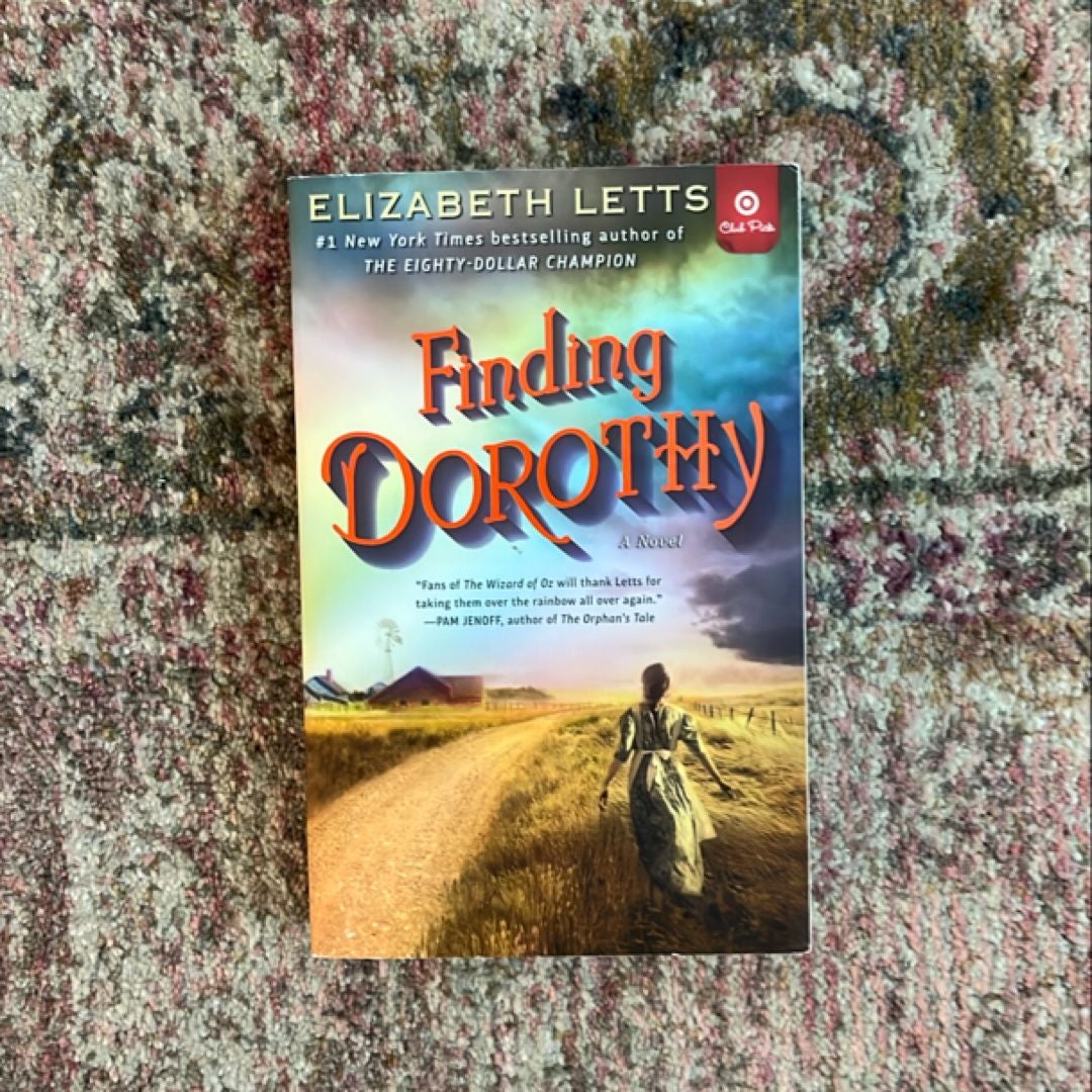 Finding Dorothy by Elizabeth Letts, Paperback | Pangobooks