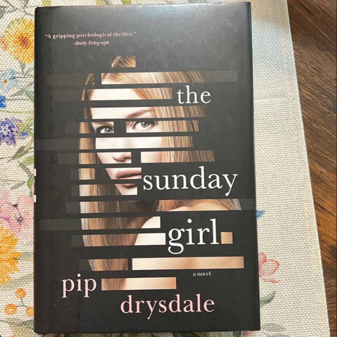 The Sunday girl by Pip Drysdale, Hardcover | Pangobooks