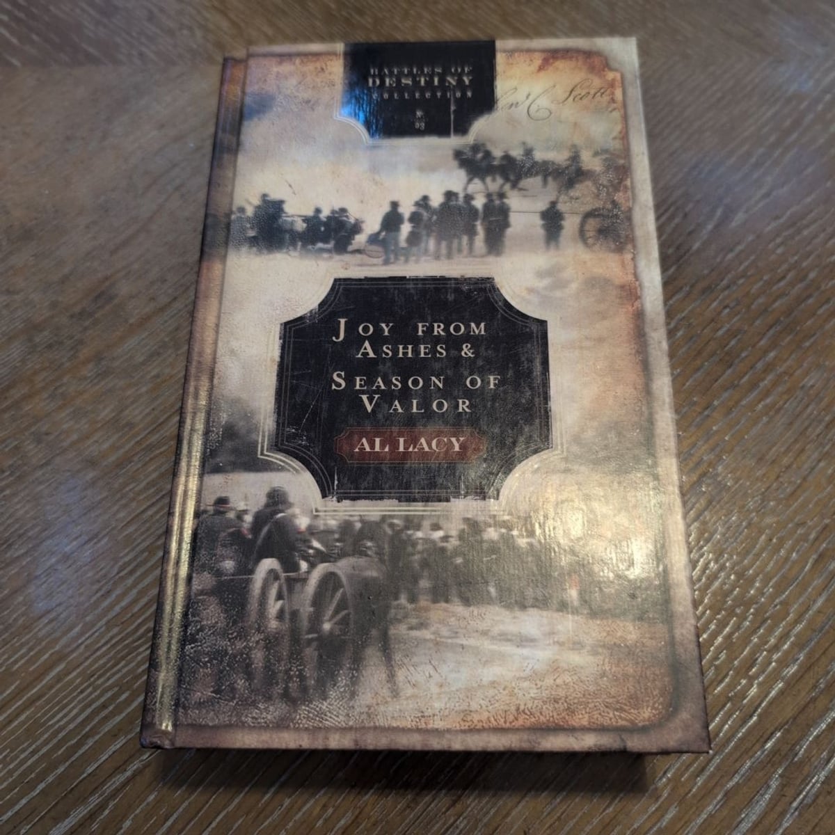 Joy from Ashes and Season of Valor by Al Lacy