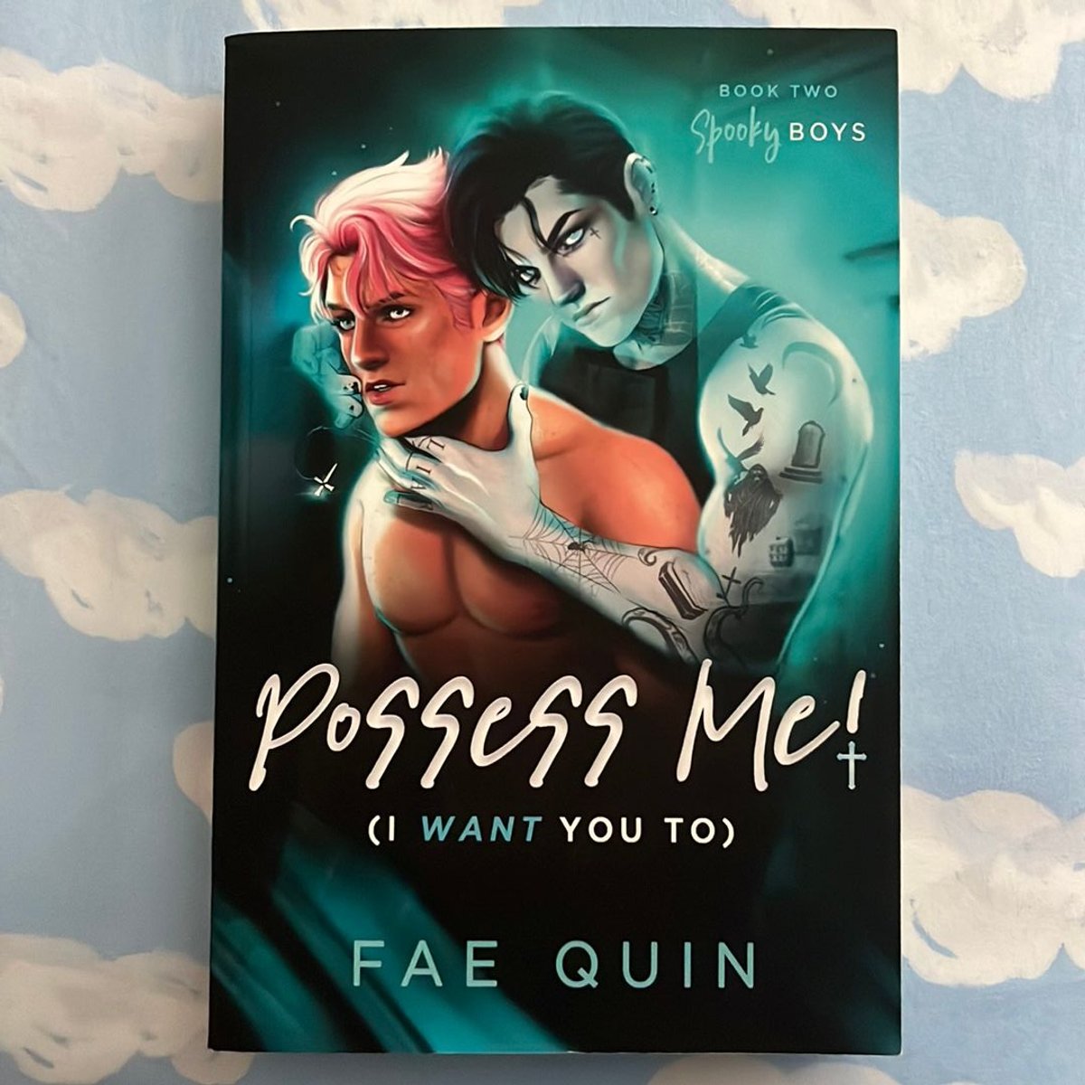 Possess Me! (I Want You To) by Fae Quin