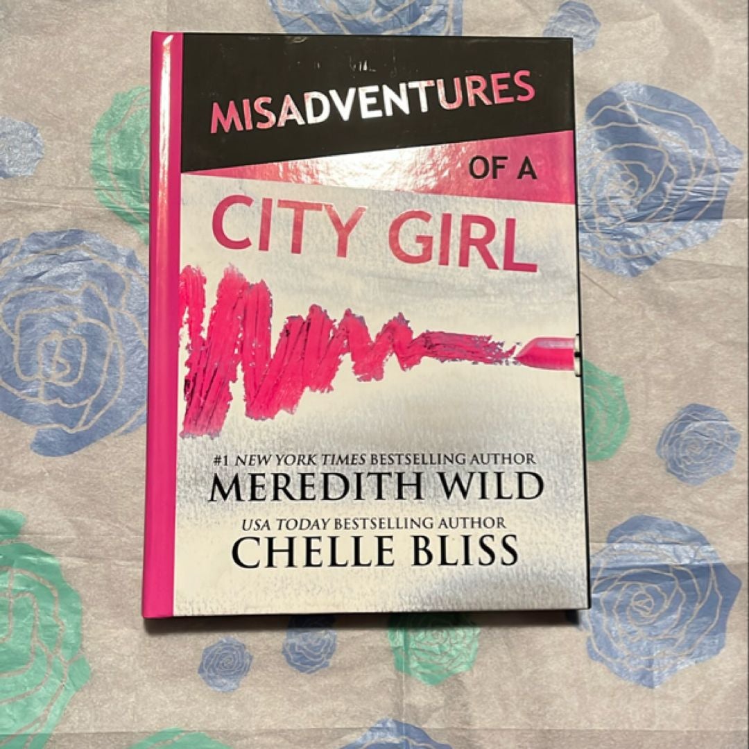 Misadventures of a City Girl by Meredith Wild, Chelle Bliss