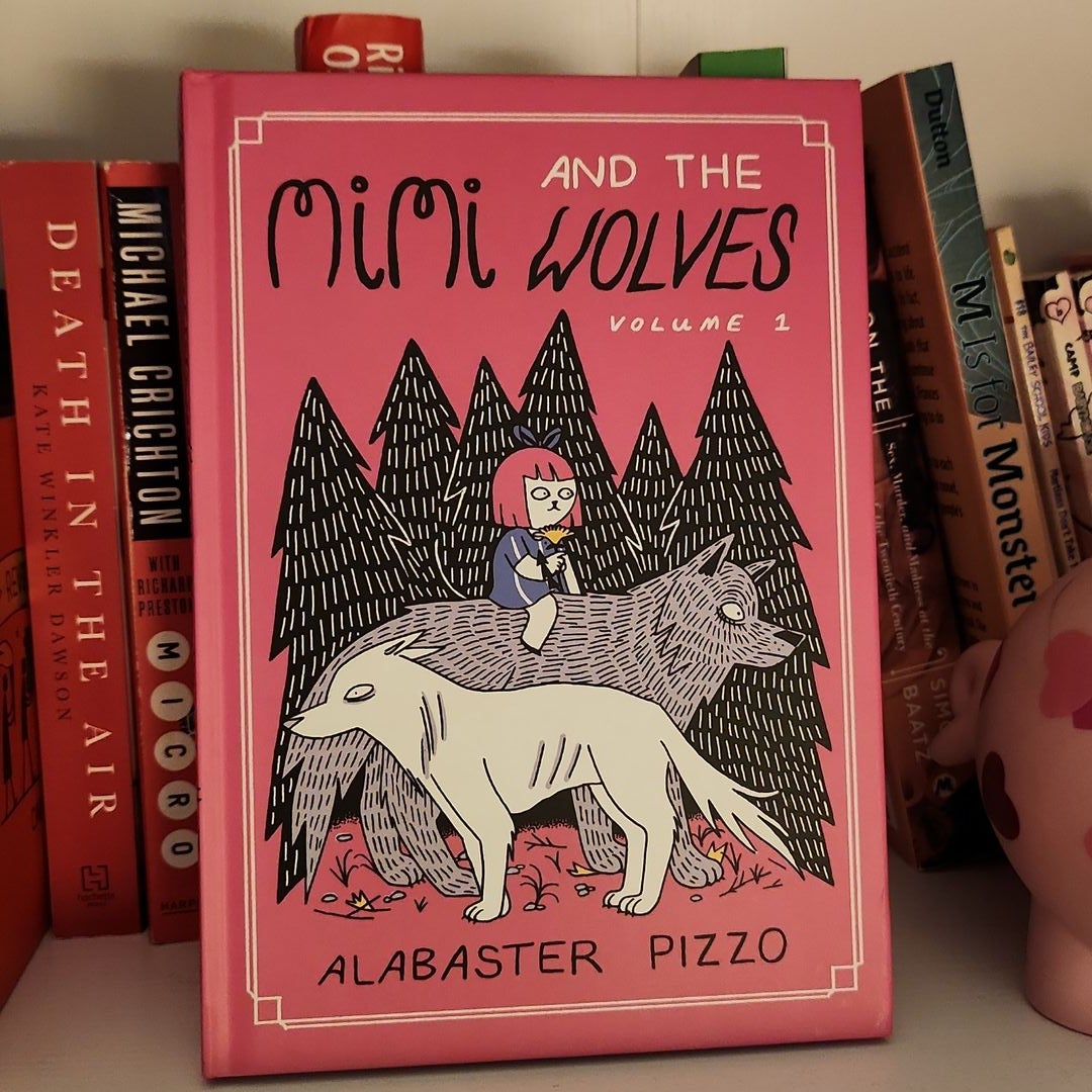Mimi and the Wolves by Alabaster Pizzo