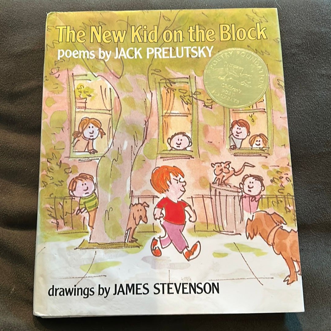 The New Kid on the Block by Jack Prelutsky